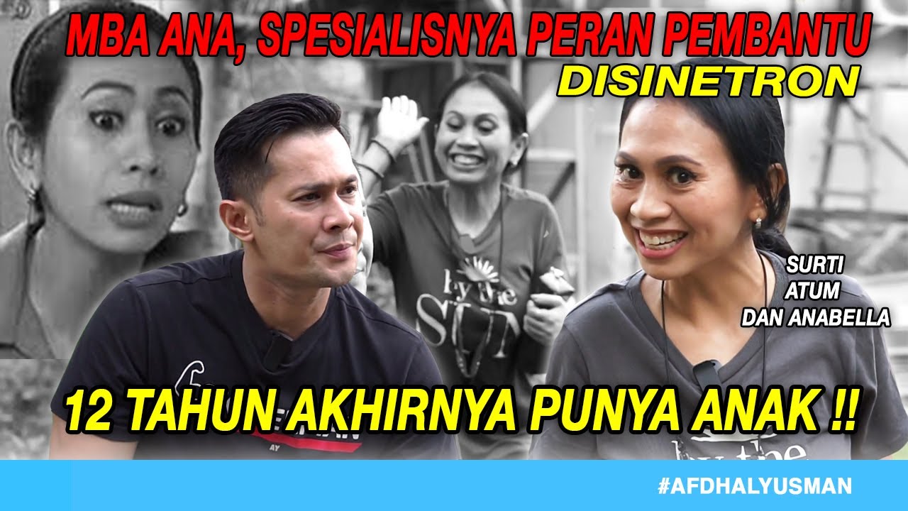 INGAT!! ANA C PINEM YANG SELALU JADI PERAN PEMBANTU DISINETRON I AFDHAL ...
