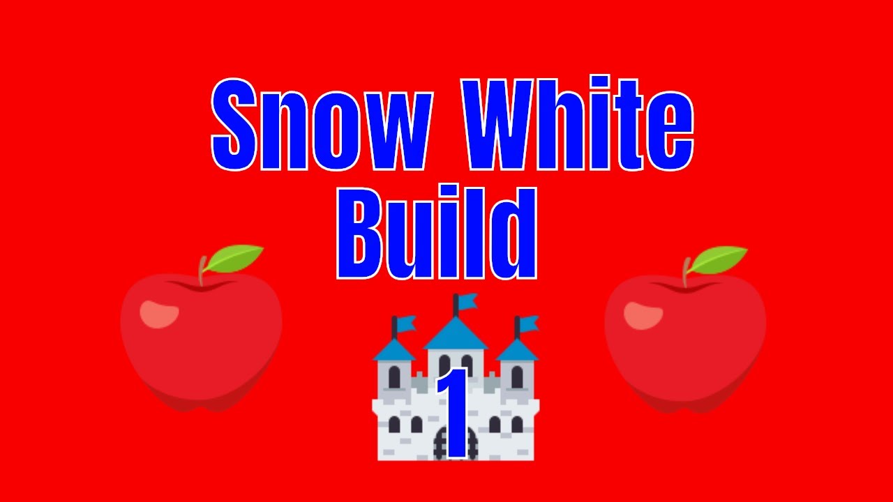 Snow White Build 1 - YouTube