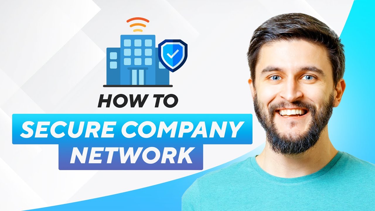 how to secure company network (2026) Full Guide! - YouTube