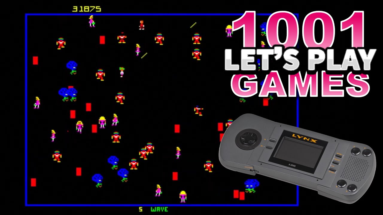 Robotron 2084 (Arcade & Atari Lynx) - Let's Play 1001 Games - Episode ...