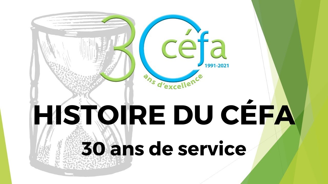 Histoire du CÉFA - YouTube
