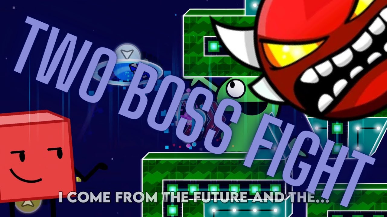 Two Boss Fight By ALDTne [Demon] [ShowCase] Geometry Dash 2.2 - YouTube