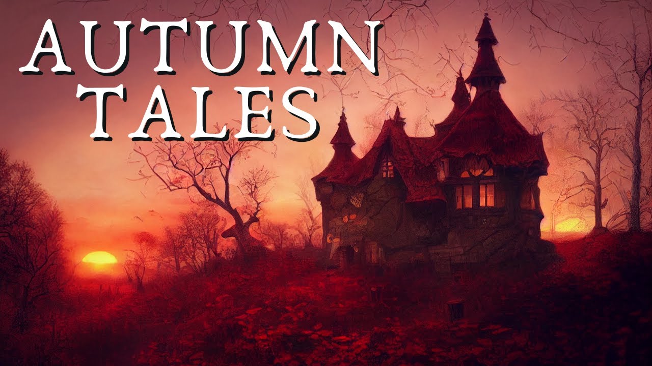 Bedtime Stories - The Legends of Autumn & Fall 🍂 - YouTube