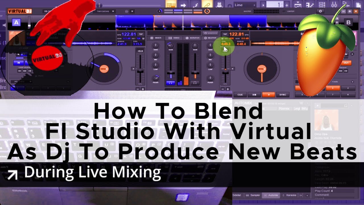 How To Blend FL Studio With Virtual As Dj To Produce New Beats | Dj Mix ...