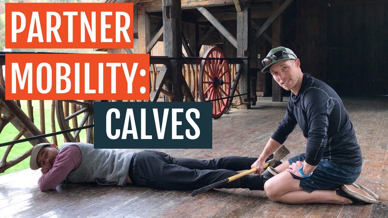 Partner Mobility Exercises for Runners: Calves - YouTube