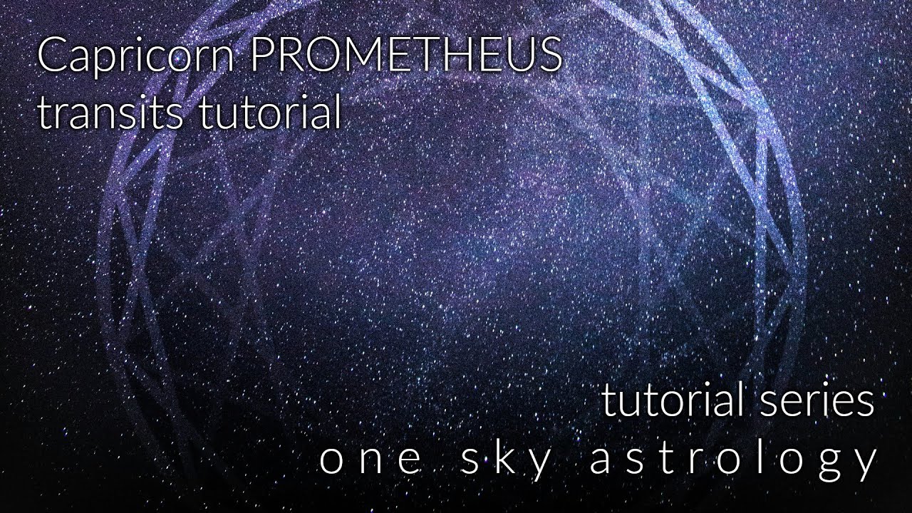 Capricorn PROMETHEUS Tutorial Series - Transits - YouTube