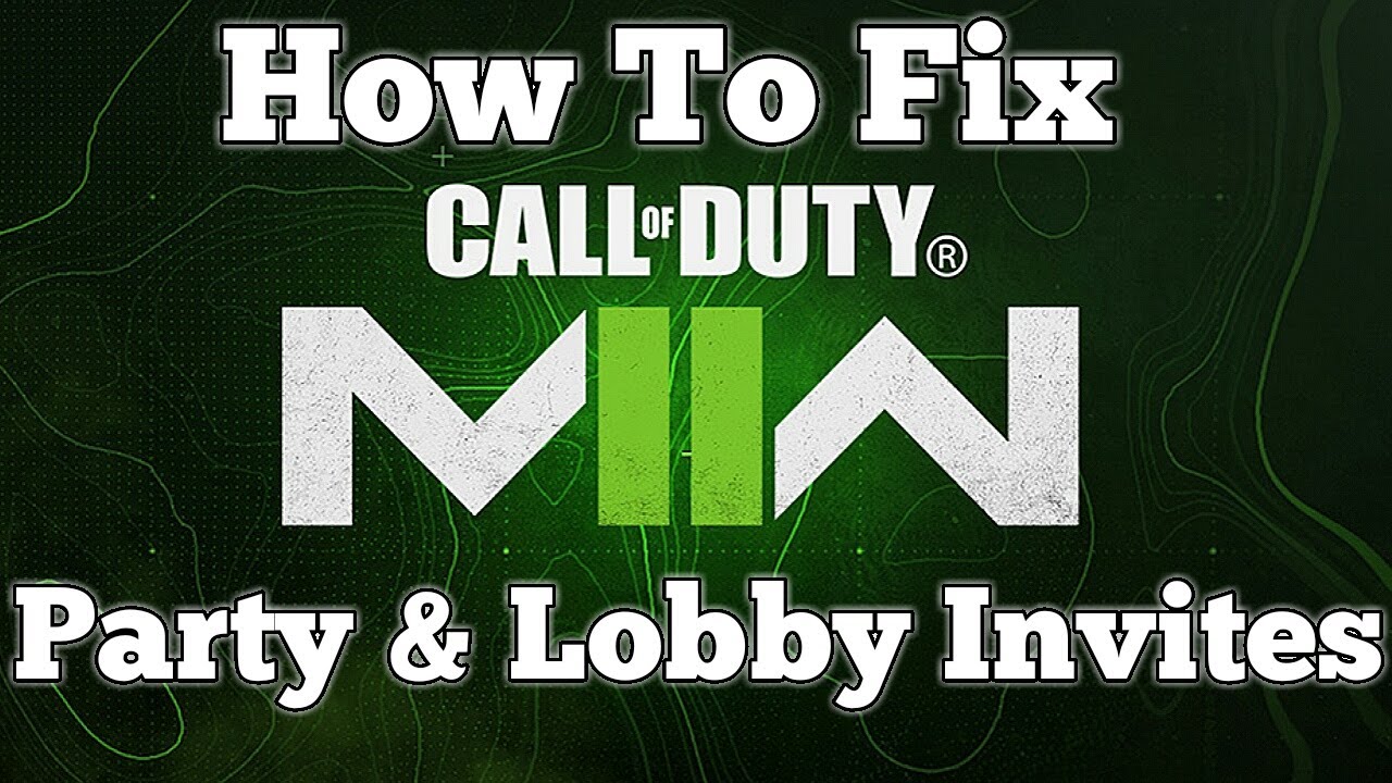 How To Fix Party Invites Problem In Modern Warfare 2 & Warzone 2.0 ...