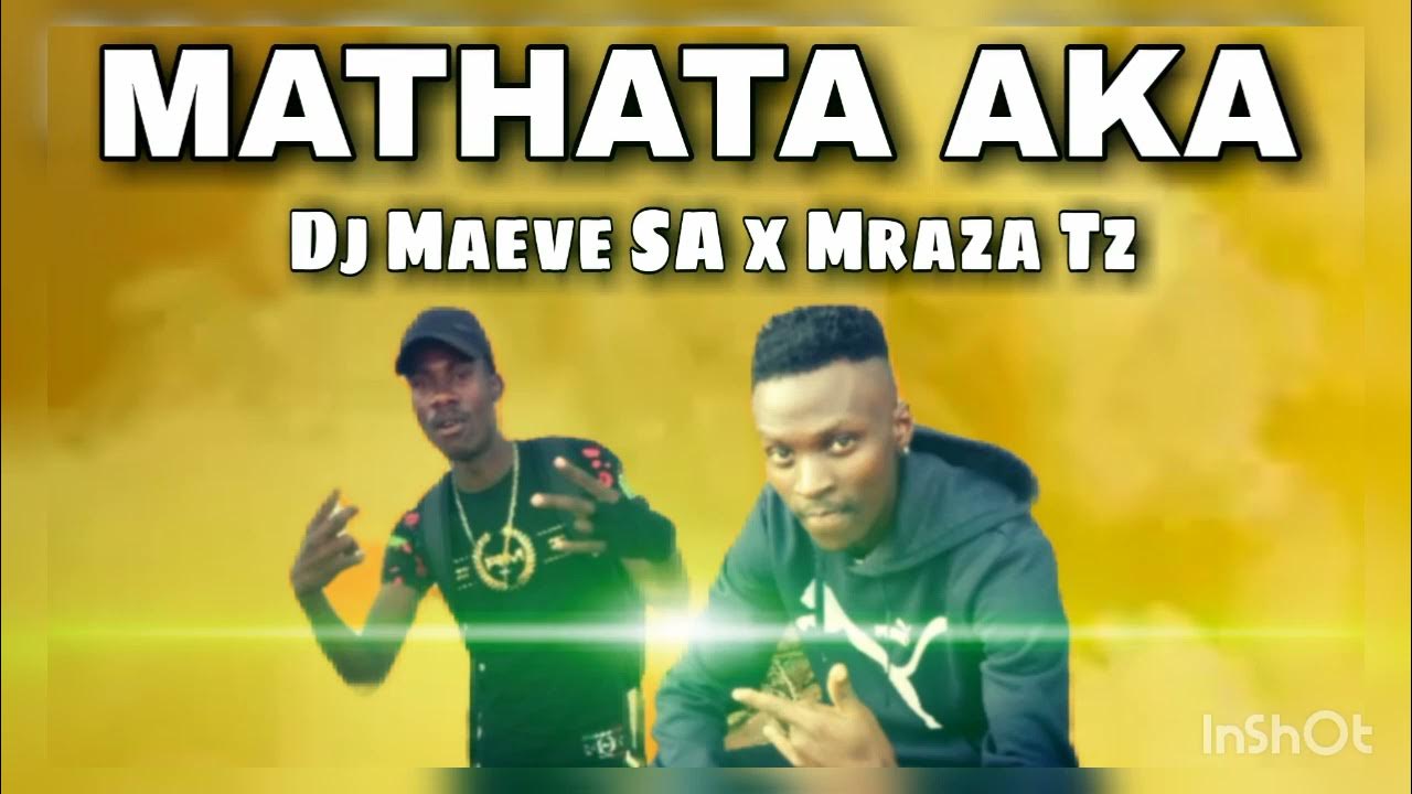 Mathata aka_Dj Maeve SA x Mraza Tz mazet (official Audio) - YouTube