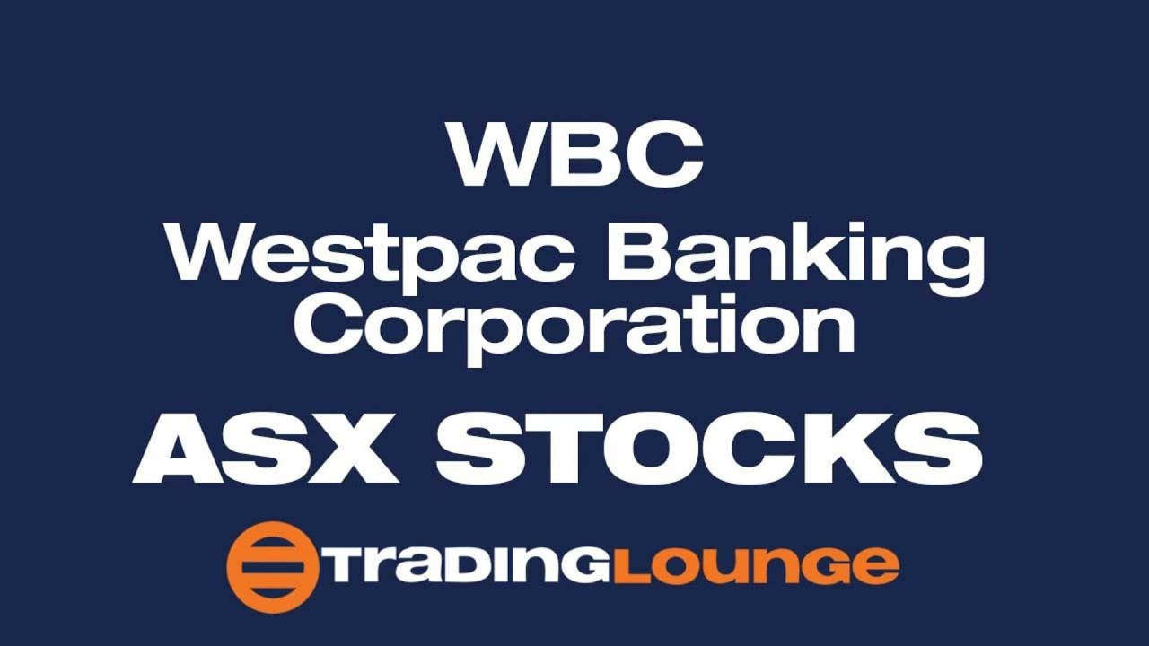 ASX Trading Success: WESTPAC BANKING CORPORATION - WBC Elliott Wave ...