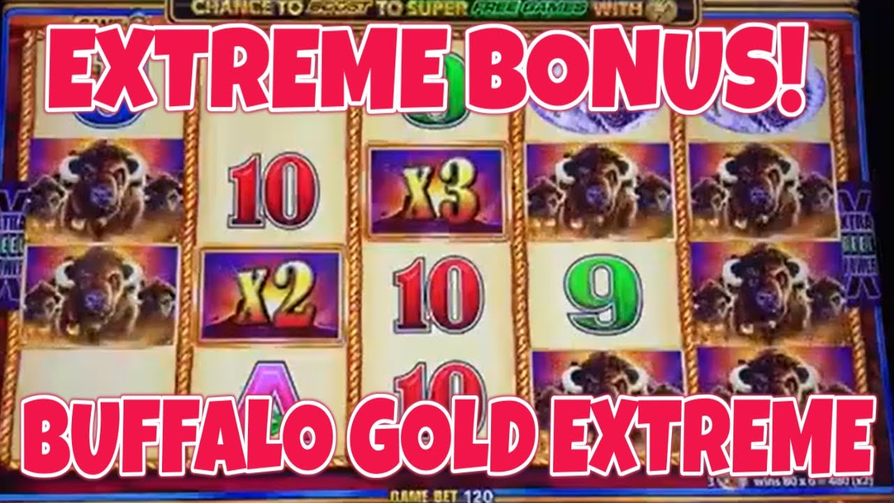 BUFFALO GOLD EXTREME SLOT SESSION! (Spoiler - Massive Bonus at The End ...