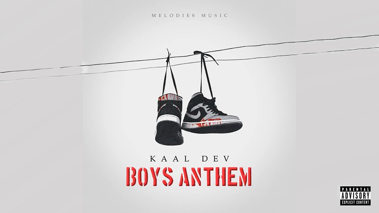 BOYS ANTHEM (Official Visualizer) | KAAL Dev, DJ ANKit Bamnai | Latest ...