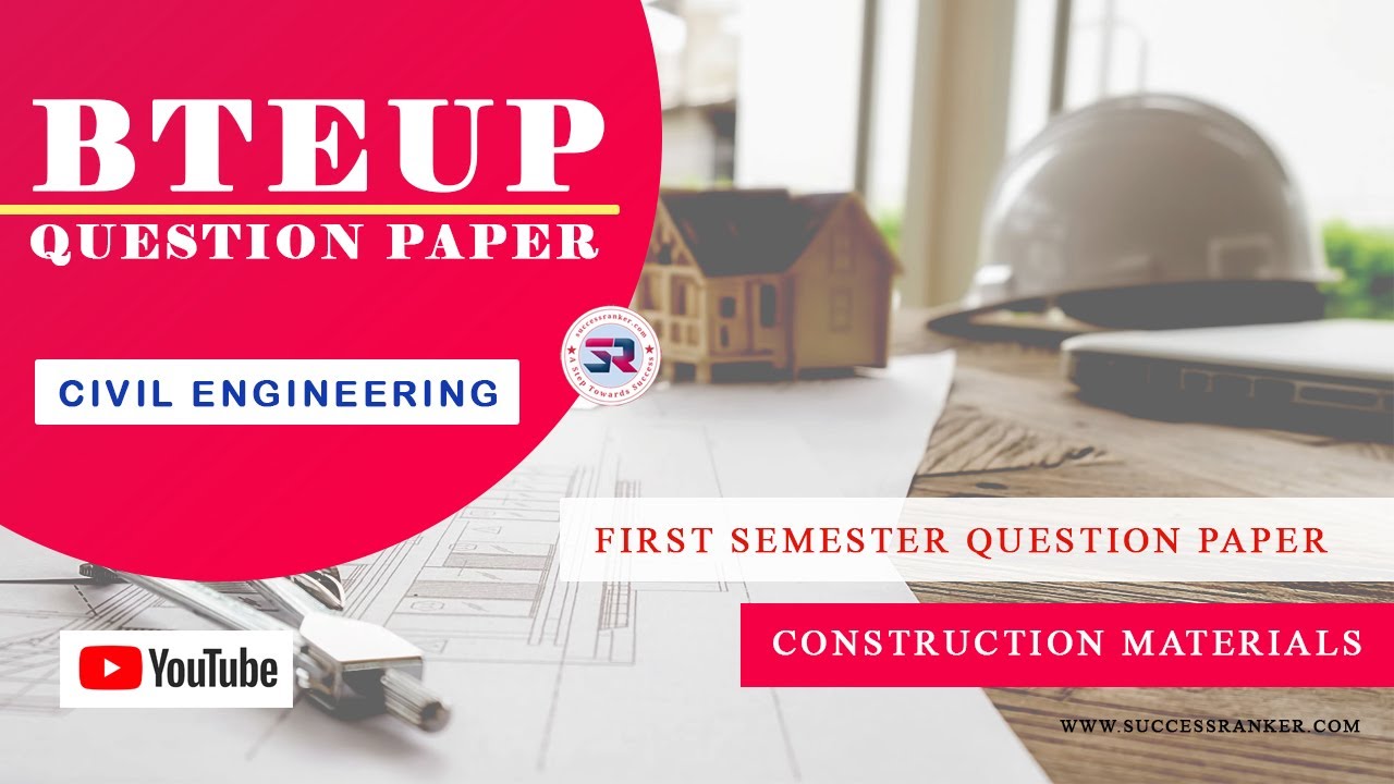 BTEUP Civil Engineering First Semester Construction Materials Previous Year Question Paper 2022 ...