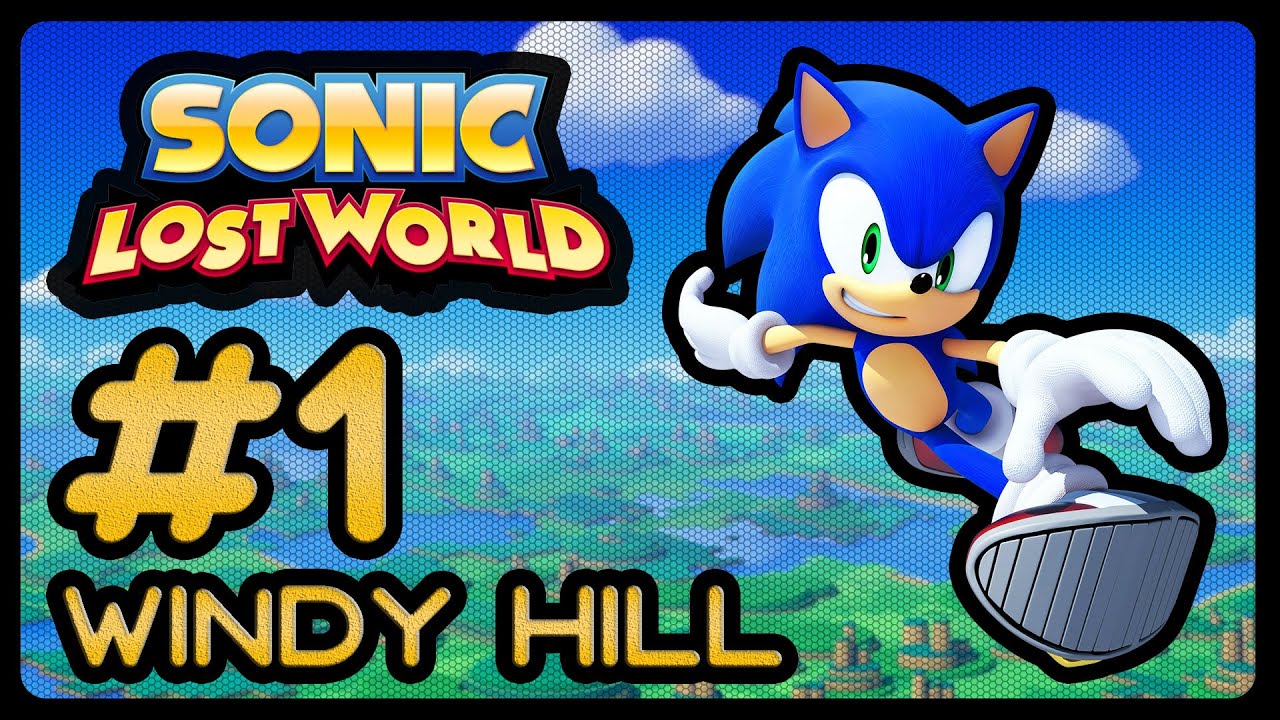 Let's Play Sonic Lost World (PC) - Part 1 - Windy Hill (1080p/60fps ...