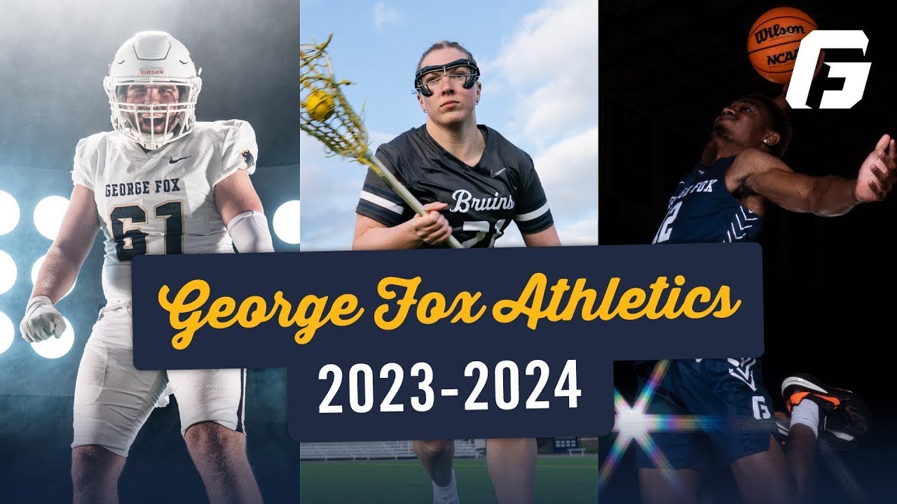 George Fox University Athletics: 2023-2024 Sports Highlights 🏈🐻🥍 - YouTube
