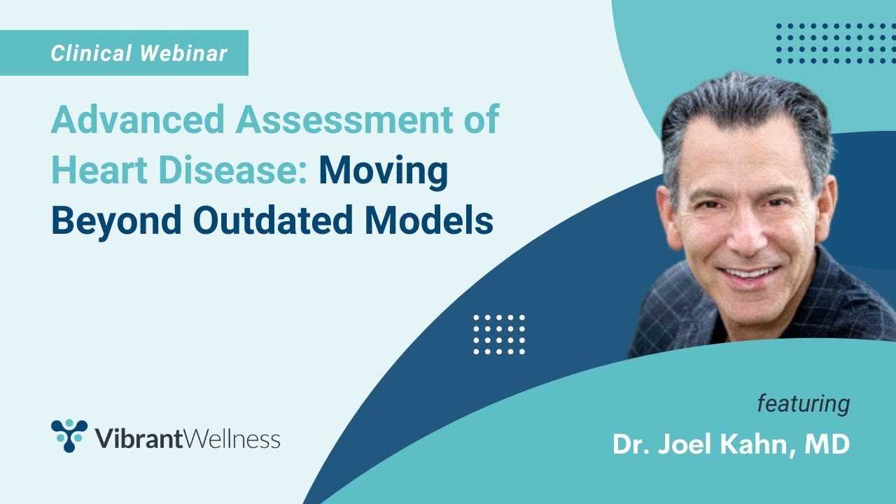 Advanced Assessment of Heart Disease: Moving Beyond Outdated Models ...