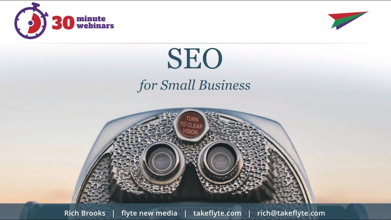 Search Engine Optimization for Small Businesses [30 Minute Webinars] - YouTube