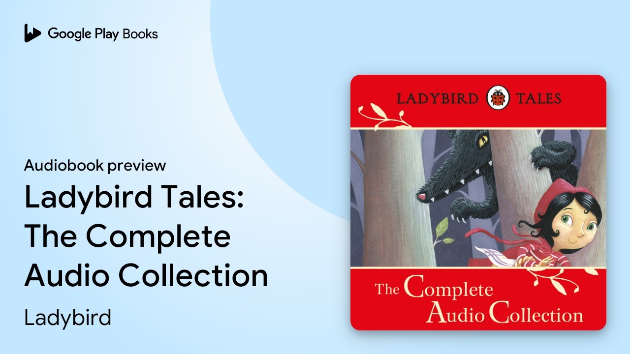 Ladybird Tales: The Complete Audio Collection by Ladybird · Audiobook ...