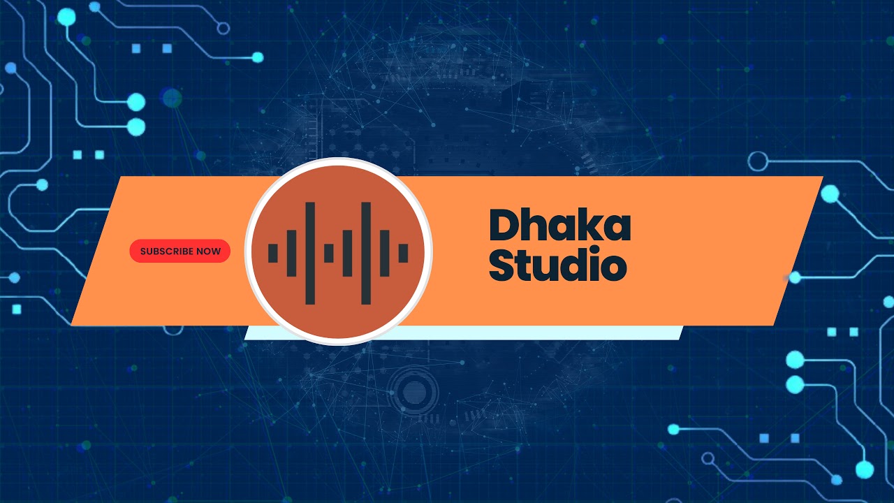 || Dhaka Studio - YouTube