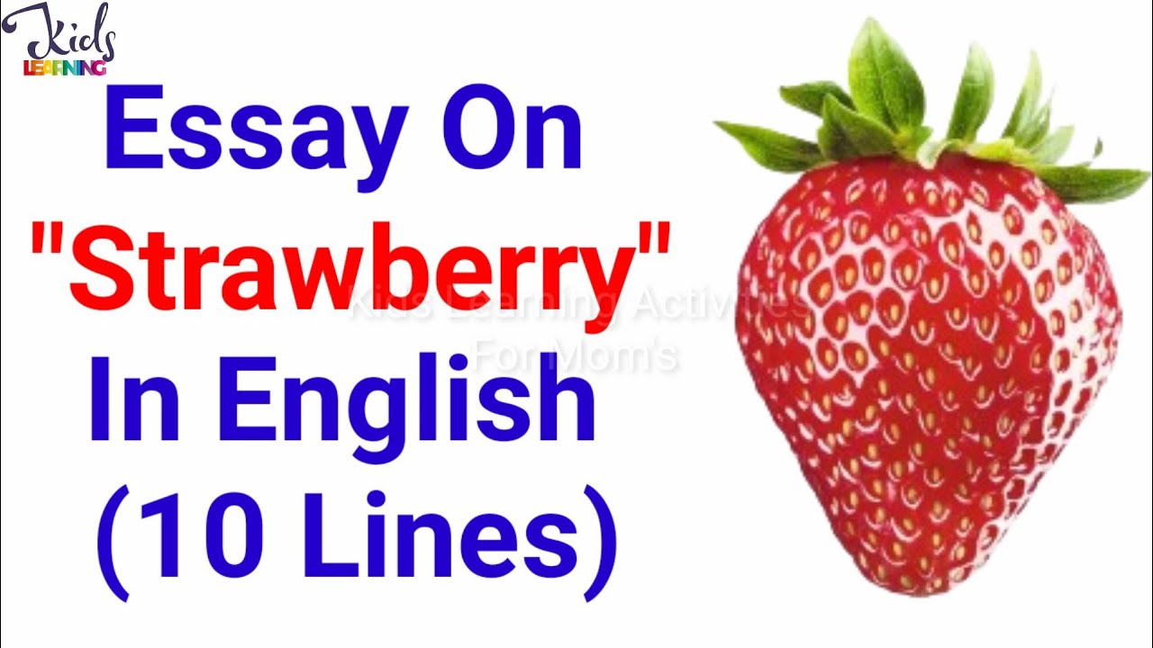 10 Lines On Strawberry | Few Lines On Strawberry | Essay On Strawberry ...