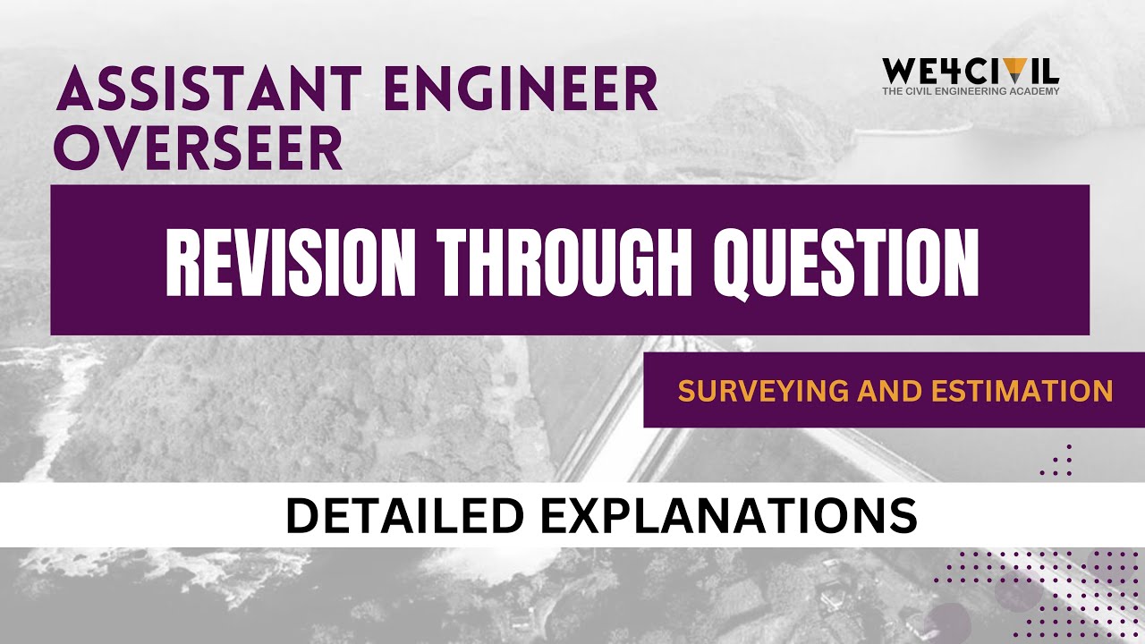 ASSISTANT ENGINEER I OVERSEER I CIVIL I REVISION THROUGH QUESTIONS I ...