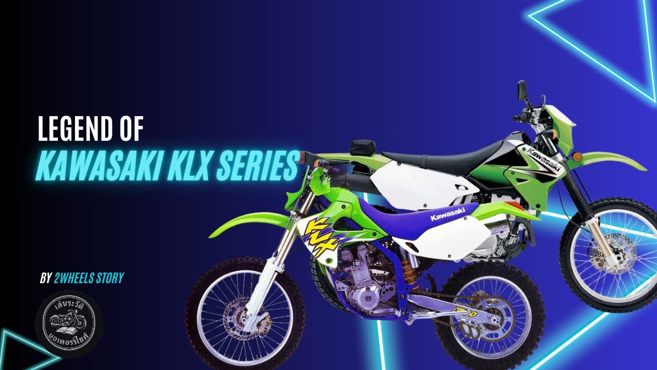 ตำนาน Kawasaki KLX Series @ 2Wheels Story - YouTube