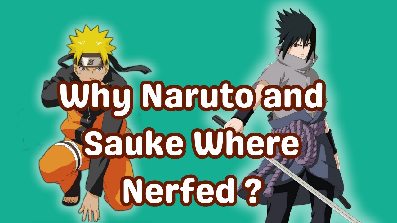Why Naruto and Sasuke got nerfed | Telugu - YouTube