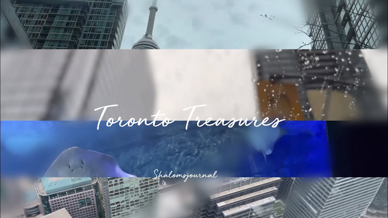 Toronto Treasures:Scaling the CN Tower, Unearthing Railway History,and ...