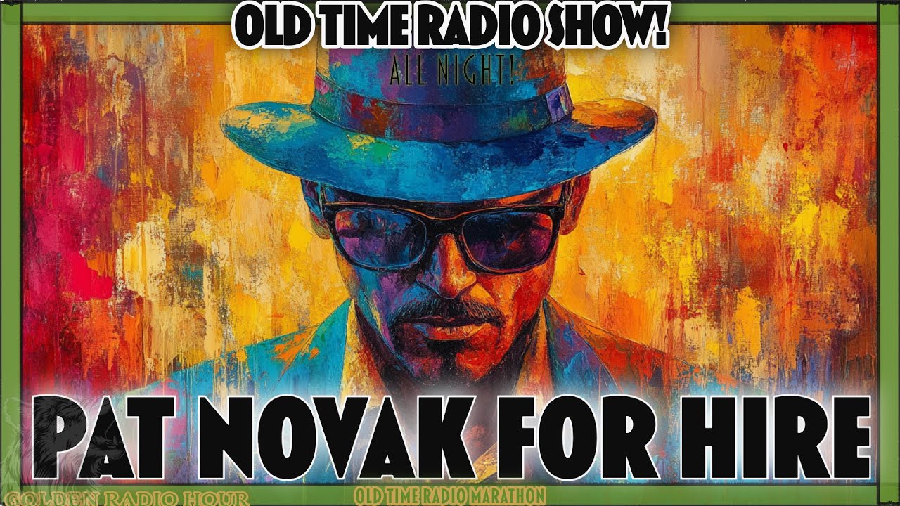 Pat Novak for Hire: Dive into Hard-Boiled Detective Tales - YouTube