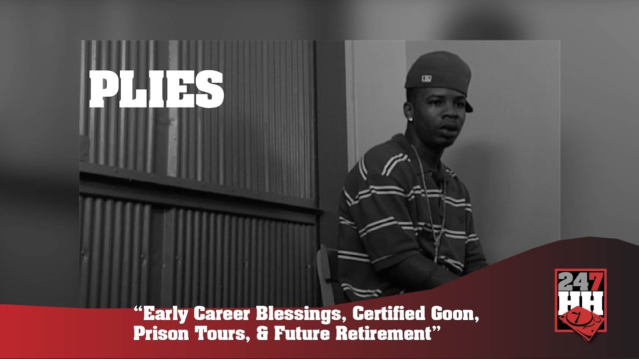 Plies - Early Career Blessings, Certified Goon, Prison Tours, & Future ...