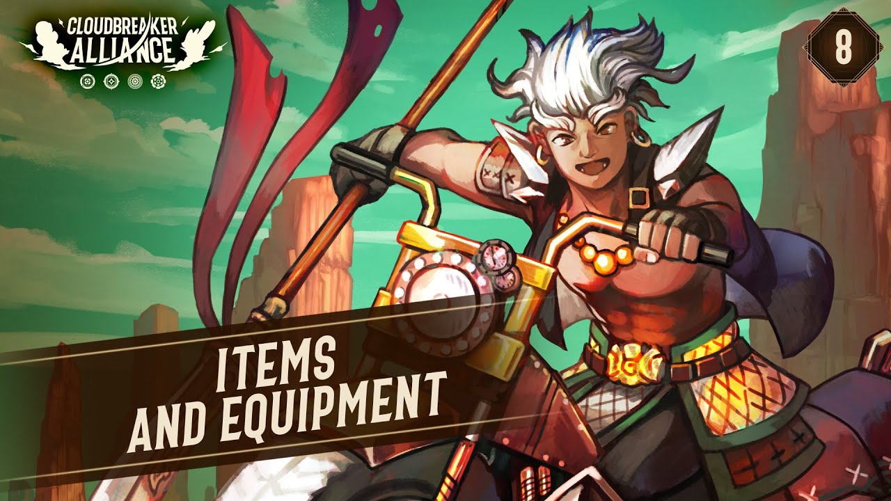 Items and Equipment - Cloudbreaker Alliance TTRPG Beginner's Guide EP8 ...