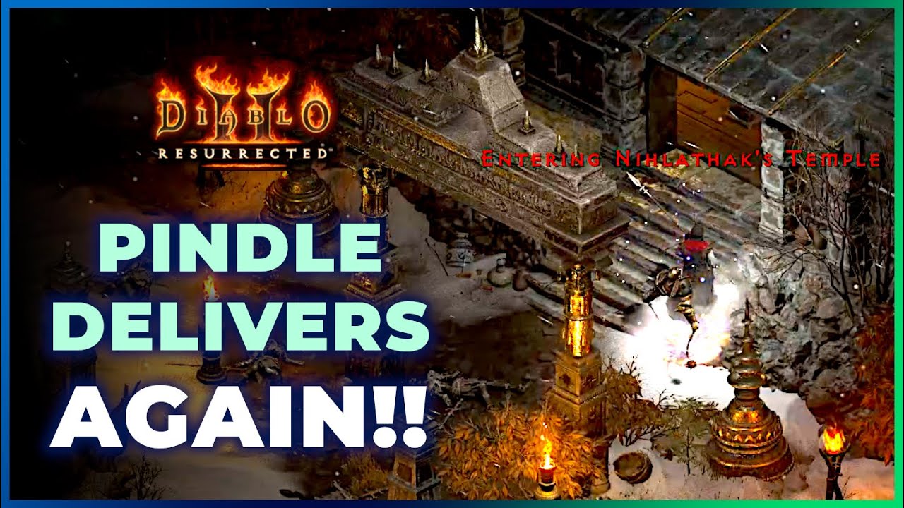 Farming Pindle Patiently always Pays Off!! - Diablo 2 Resurrected - YouTube