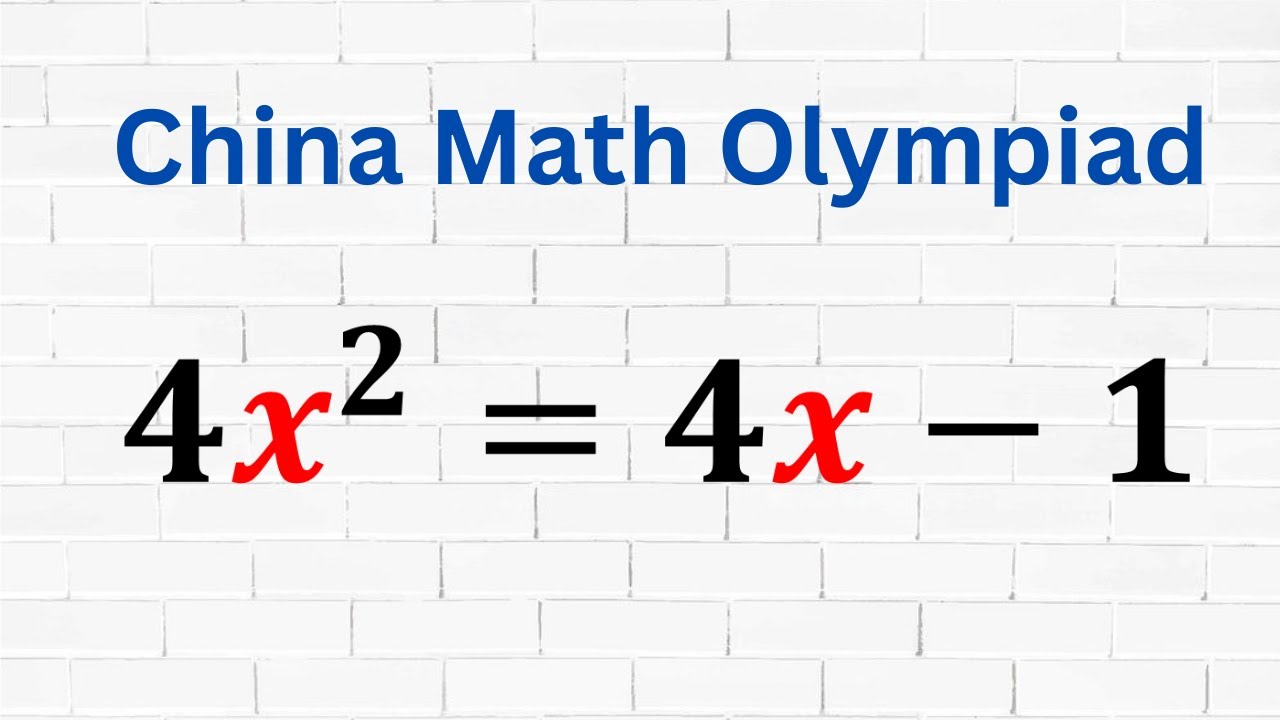 A Nice Algebra problem | China Math Olympiad - YouTube