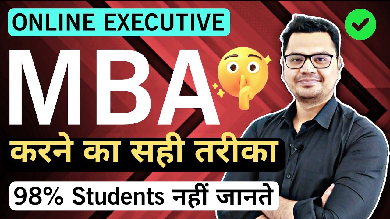 💥Online MBA for Working Professionals 🚀 | Online Executive MBA Details in Hindi | By Sunil ...