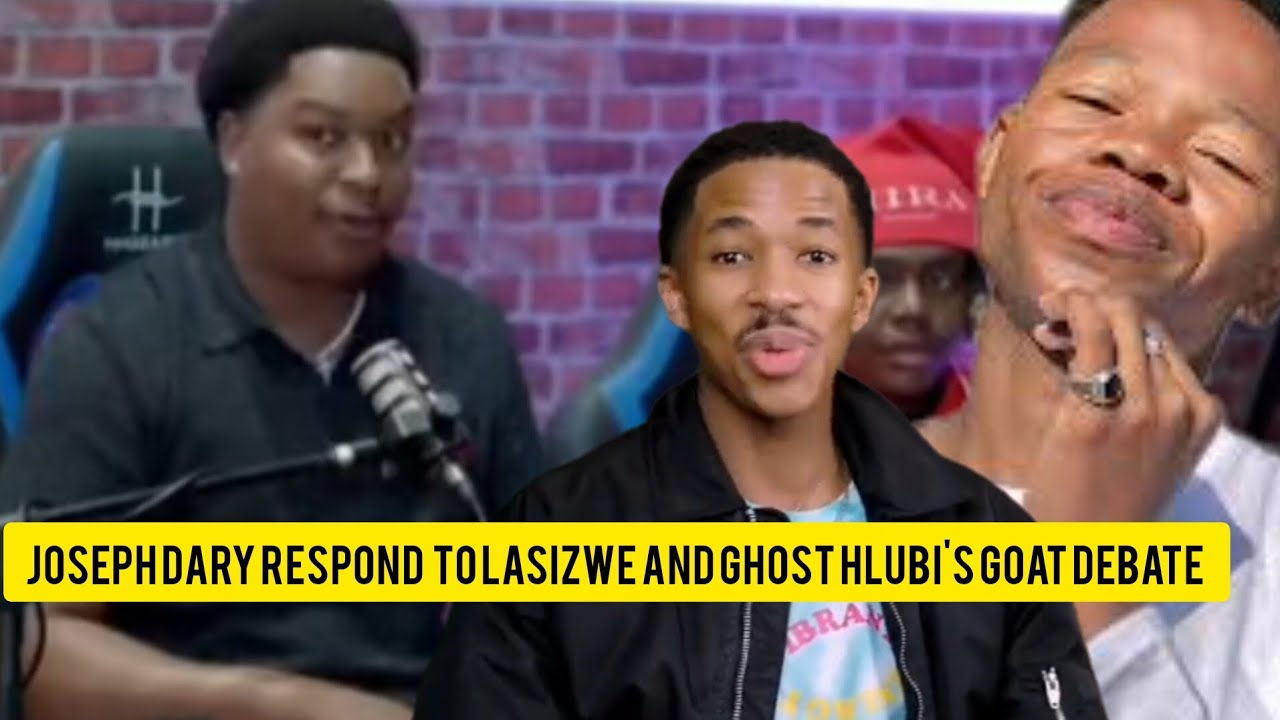 Joseph Dary respond to lasizwe and Ghost hlubi's goat debate - YouTube