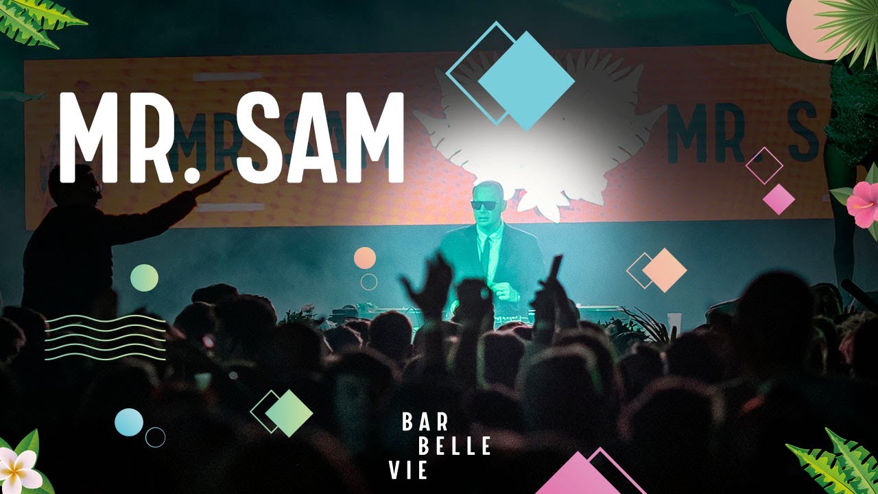Mr. Sam Live at Bar Belle Vie 2022 (FULL SET) - YouTube
