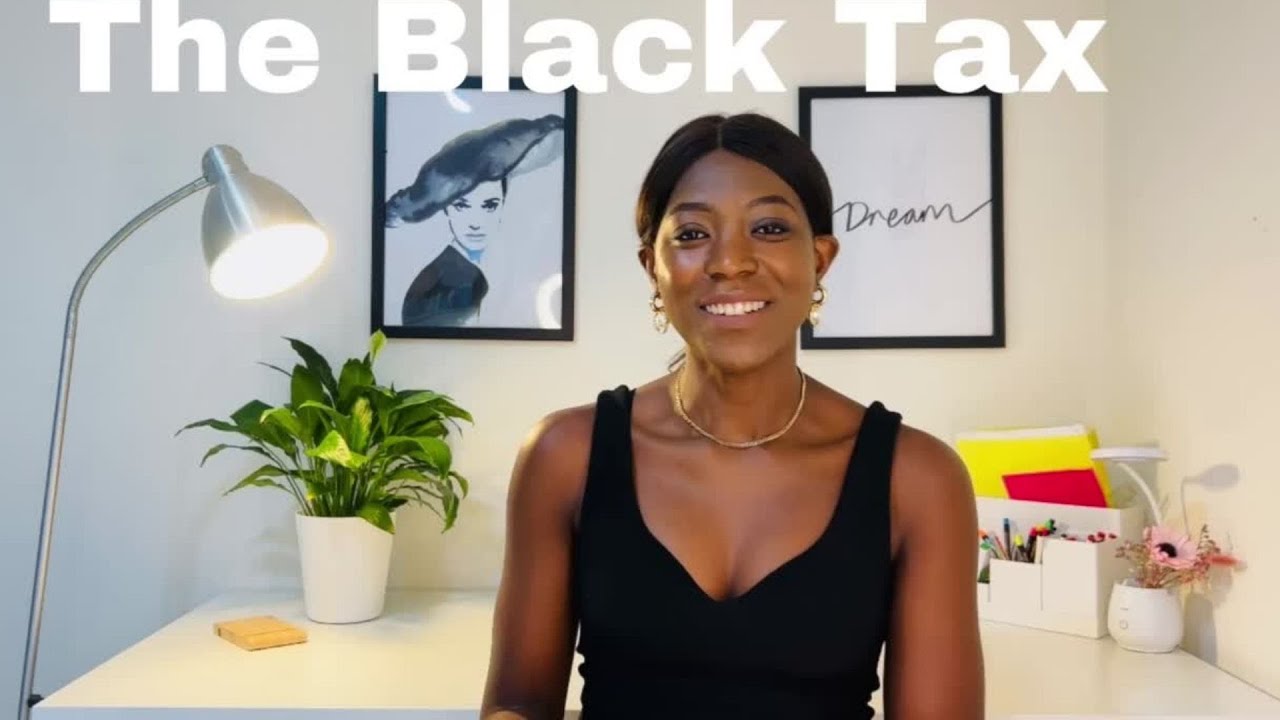 Black Tax | Its Impact on Young Professionals - YouTube