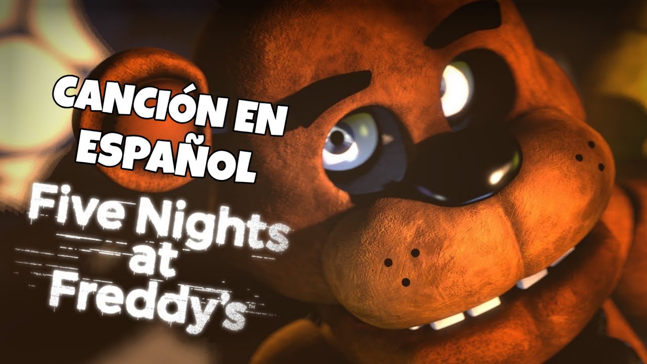 [SFM FNAF] Five Nights at Freddy's 1 Canción en Español by ...