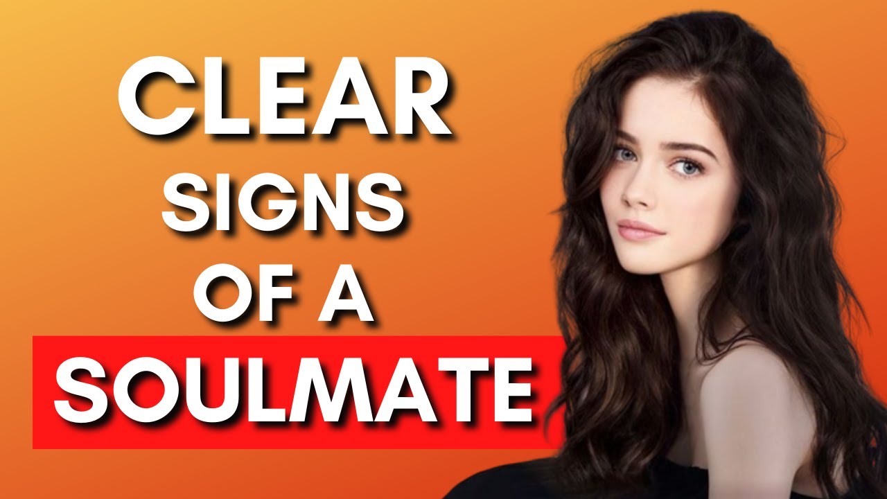 5 Clear Signs Of A Real Soulmate Connection - YouTube