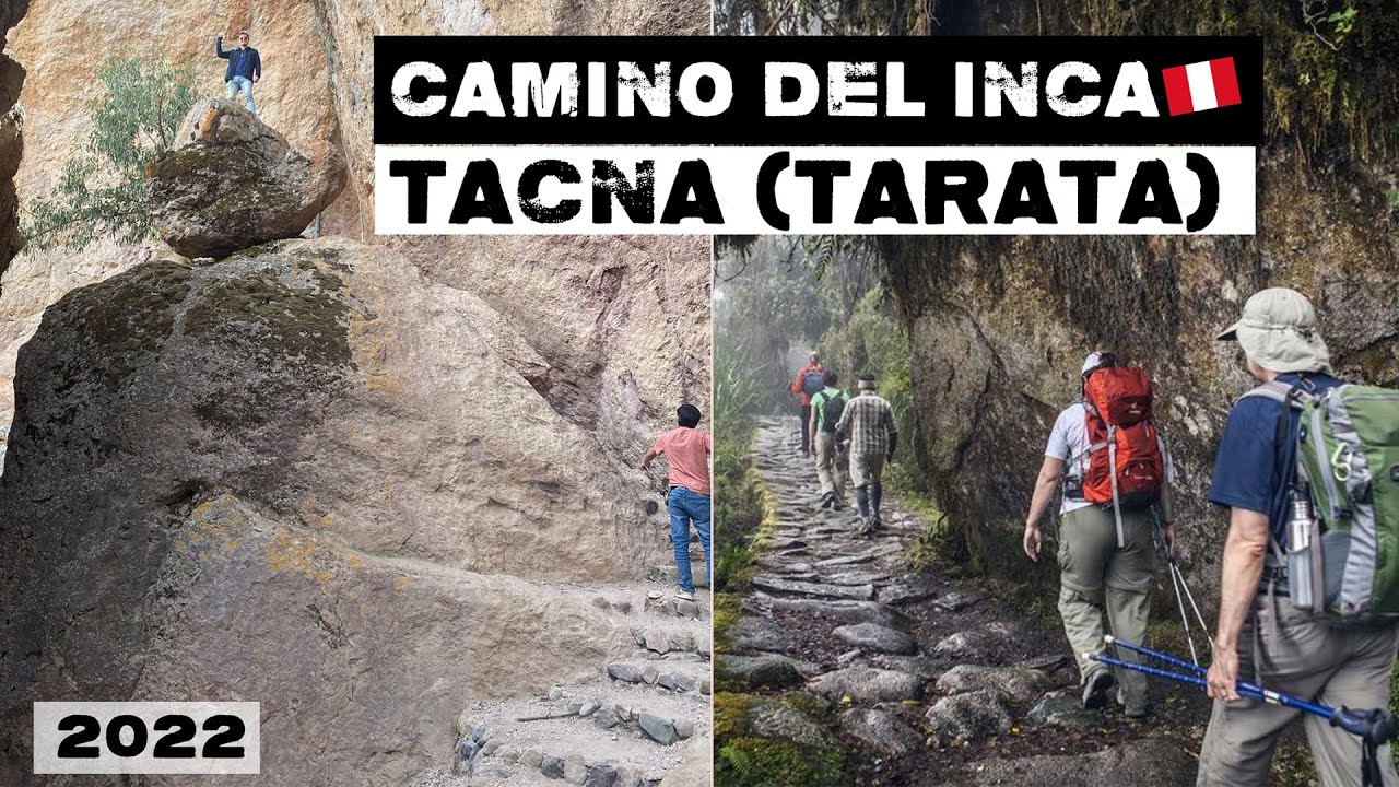 Camino del inca desde Tacna -Tarata - YouTube