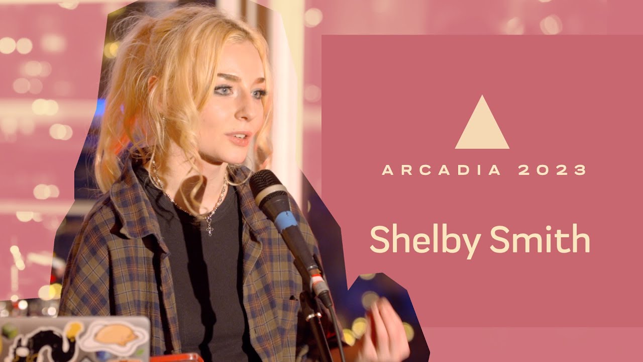 Arcadia 2023 Shelby Smith - YouTube