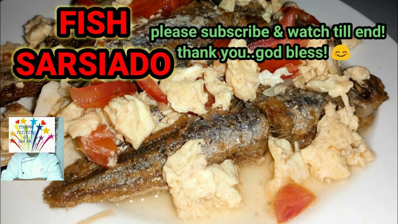 SARCIADONG ISDA #sarciadongisda #isda #fish #fishandegg #egg #food # ...