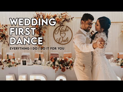 First Dance | Everything I do I do it for you (live) | Beautiful | Kiwi Lankan Couple wedding