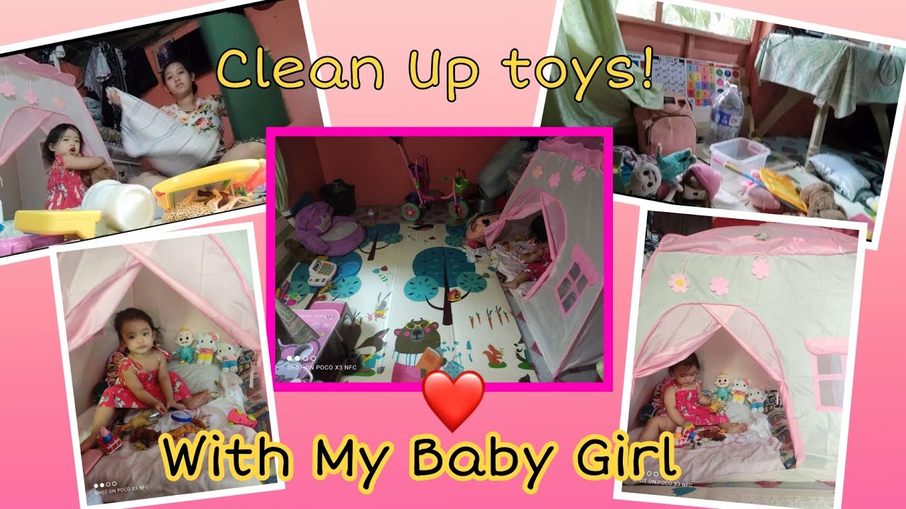 Clean up toys and Everything with my Baby Girl - YouTube