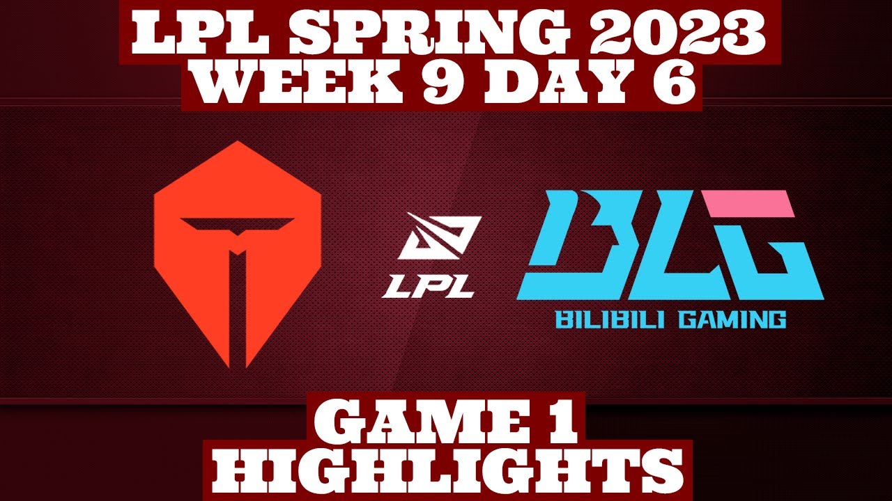 TES vs BLG - Game 1 Highlights | Week 9 Day 6 LPL Spring 2023 | By Pro ...
