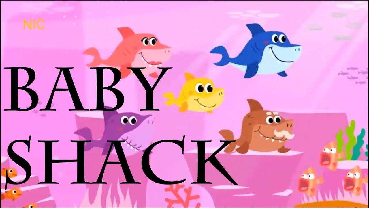 Baby shack song - Bài hát baby shack vui nhộn - YouTube