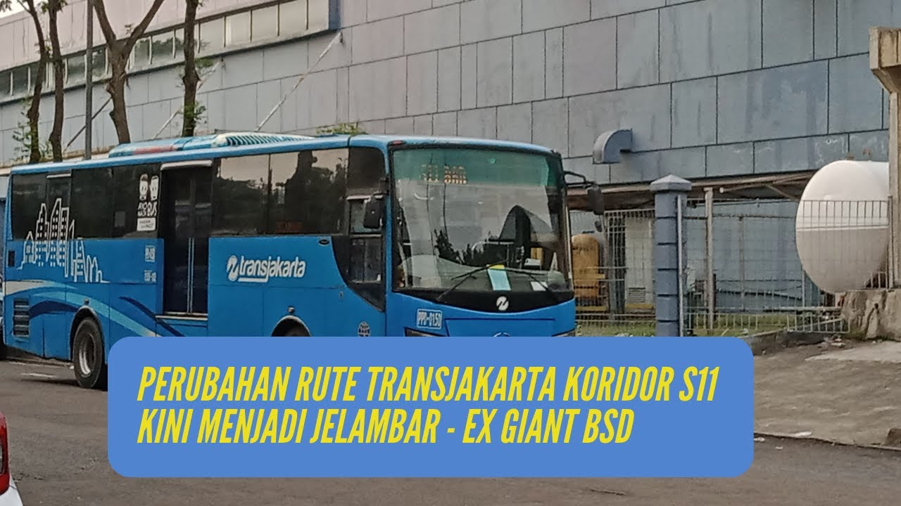 TransJakarta Koridor S11 FULL Route yangi Kini Rutenya Hanya Sampai di ...
