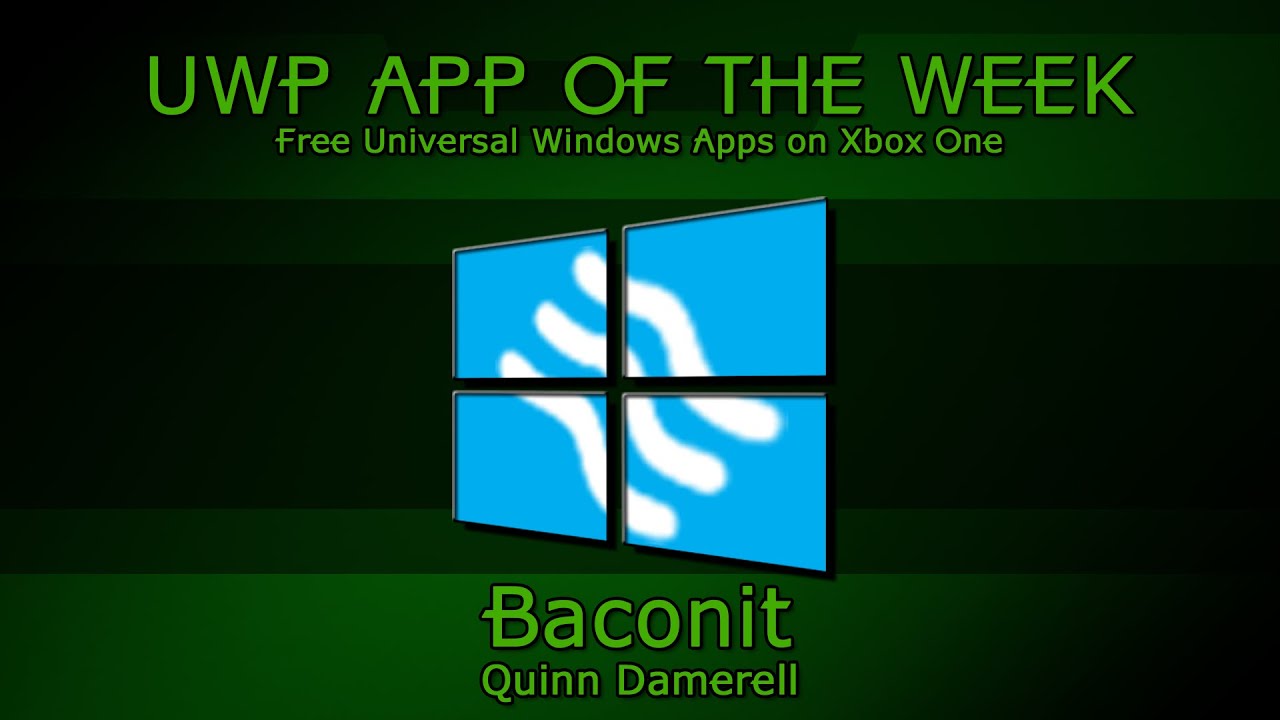 Free UWP APP: Baconit - YouTube