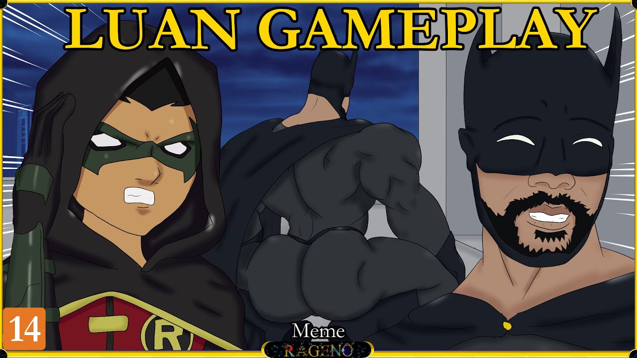 Batman Luan Gameplay │ Meme Em Animação│ Rágeno Youtube
