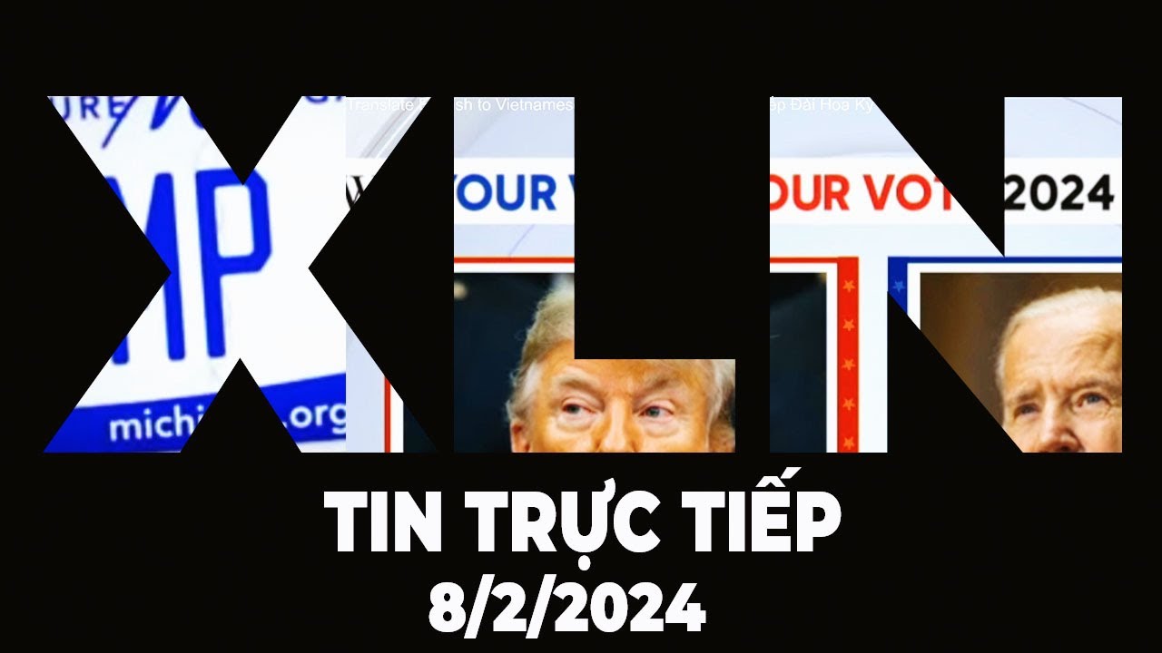 Tin trực tiếp ở mỹ 8-2-2024 | EXTRA BREAKING NEWS | XLN Tin Trực Tiếp ...