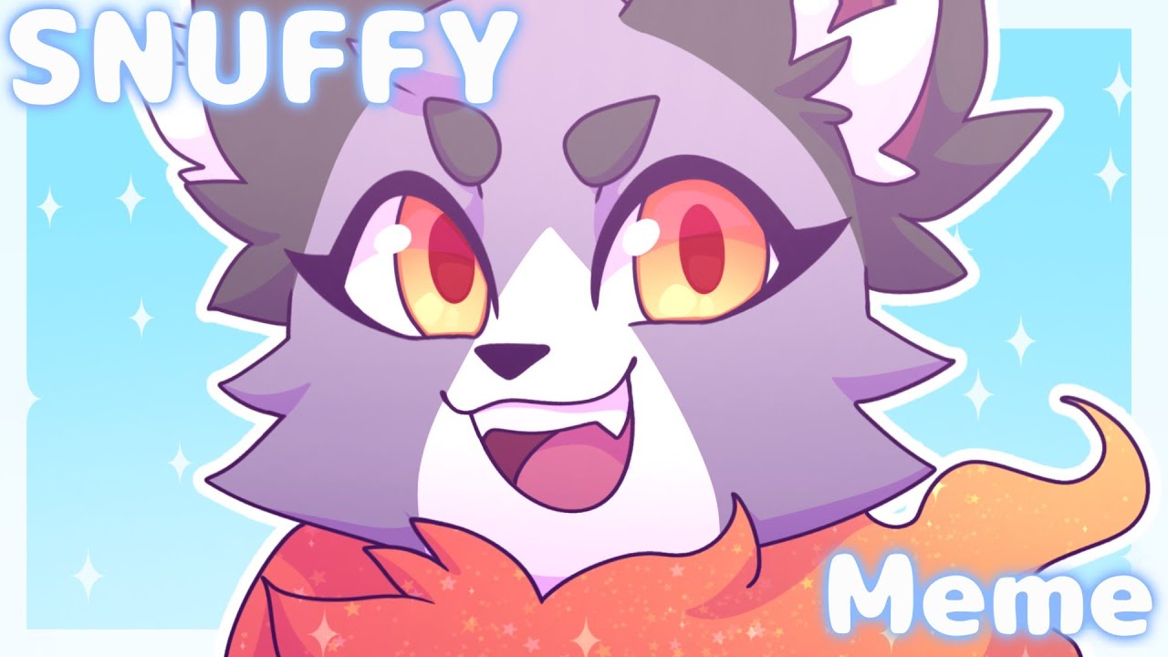 SNUFFY | Animation Meme - YouTube
